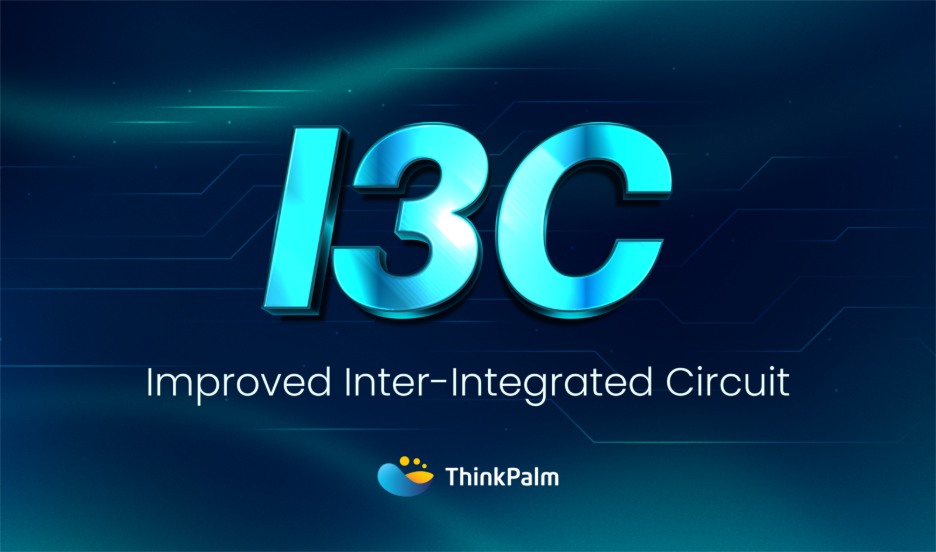 I3C Protocol for Smarter Embedded Systems Explained | ThinkPalm